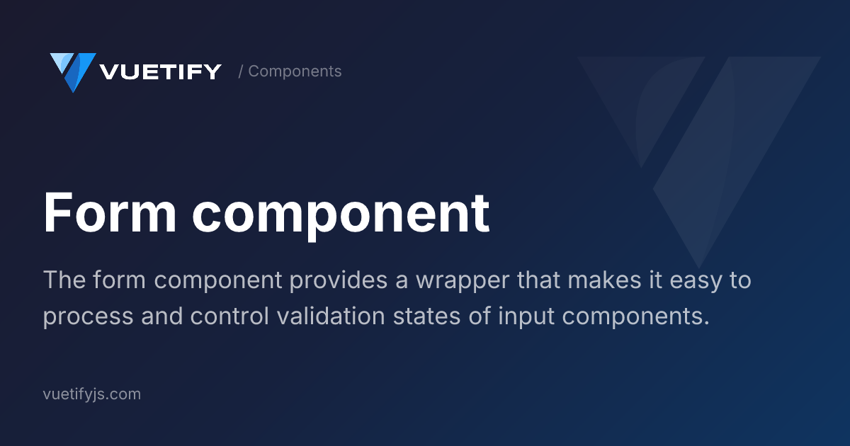 Form component — Vuetify